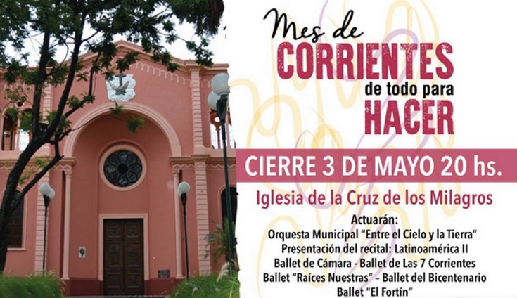 Corrientes cerrará el Mes con celebraciones religiosas y musicales ... Corrientes cerrará el Mes con celebraciones religiosas y musicales ...